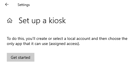 How to Enable Kiosk Mode in Windows 10 (Assigned Access)